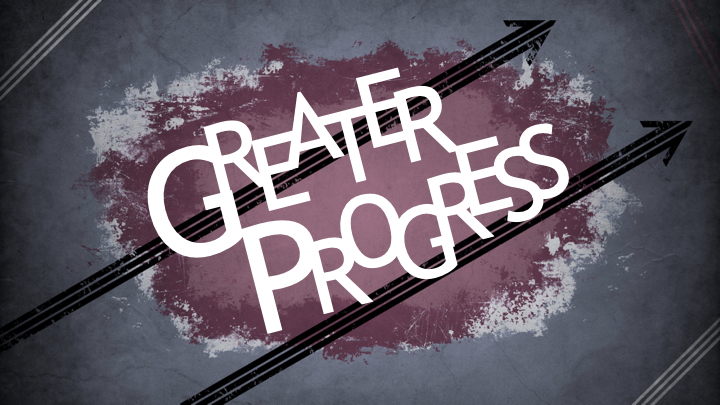 Greater Progress – North Heights Church of Christ