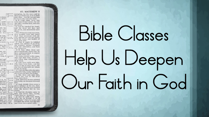 Bible Classes Help Us Deepen Our Faith in God – North Heights Church of ...